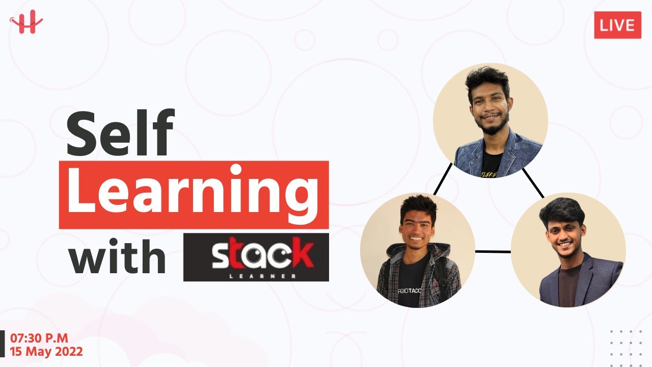 Self Learning নিয়ে আপনাদের যত প্রশ্ন। 20k Special Live With Stack Learner (HM Nayem) - YouTube