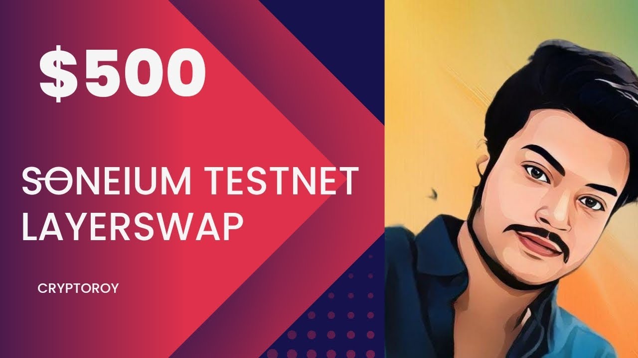 Soneium Testnet Airdrop | New Bridge Task | Testnet Layerswap | Part 3 ...