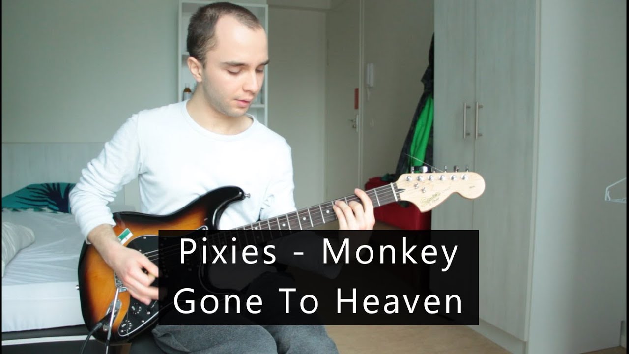 Pixies - Monkey Gone To Heaven Guitar Cover - YouTube