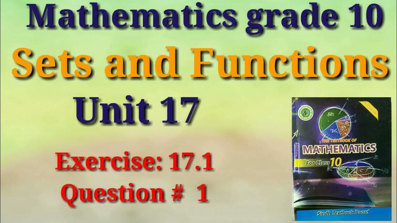 Exercise 17.1 | Question 1| unit 17 Sets and Functions| maths class 10 Sindh board @eduworld360 ...