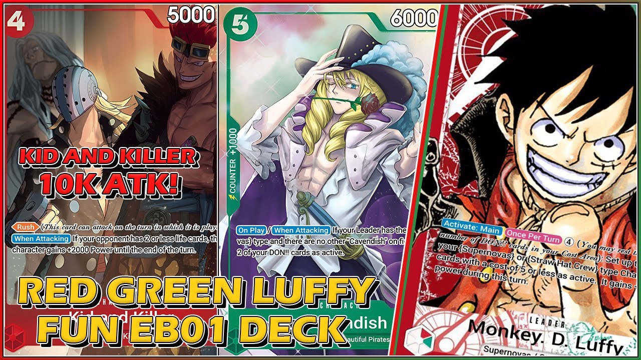 RG LUFFY | SUPER FUN EB01 DECK, BOOSTED SUPERNOVAS FILM COMBO | BUILD ...