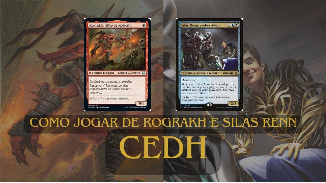Aprenda a jogar de Rograkh e Silas CEDH - YouTube