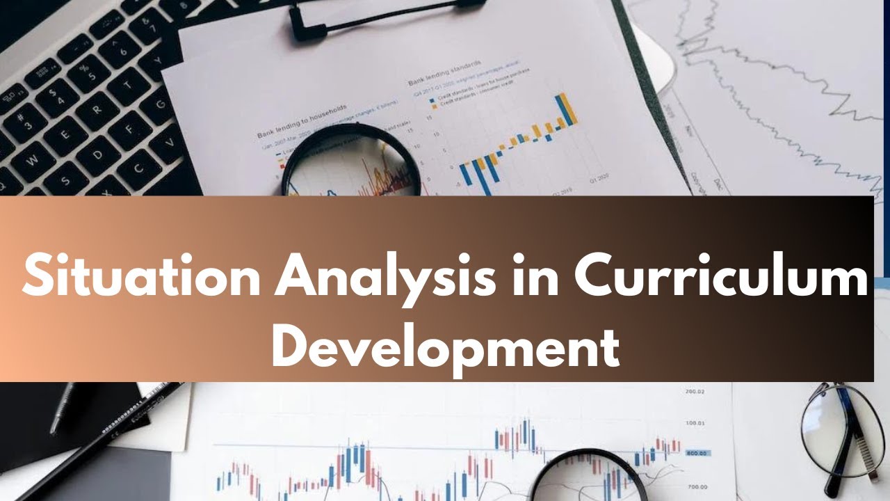 situation-analysis-in-curriculum-development-in-process-of