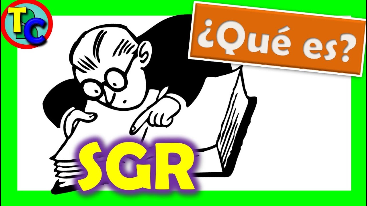 Definición SGR Qué Es - Sociedad de Garantía Recíproca - YouTube