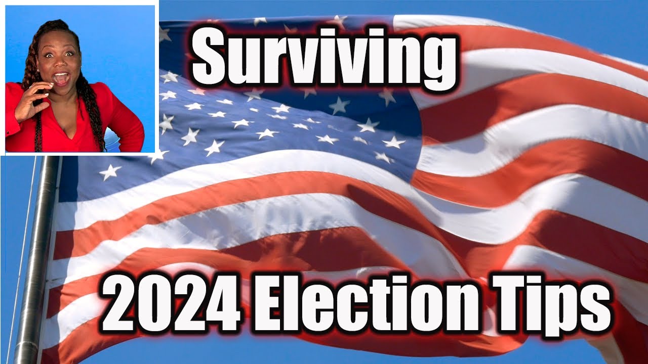 Surviving The Election | Ballot Count And First 100 Days. How To-Tips ...