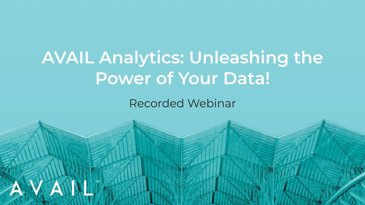 AVAIL Analytics: Unleashing the Power of Your Data! - YouTube
