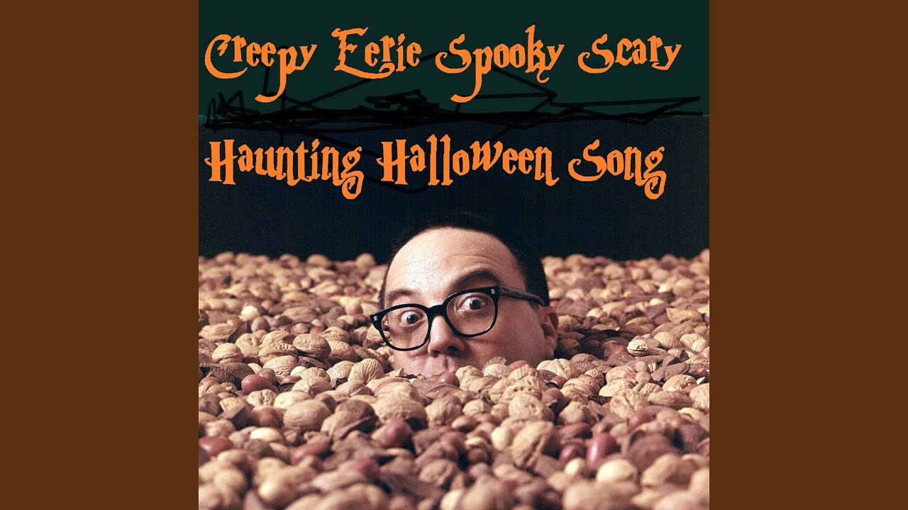 Creepy Eerie Spooky Scary Haunting Halloween Song - YouTube