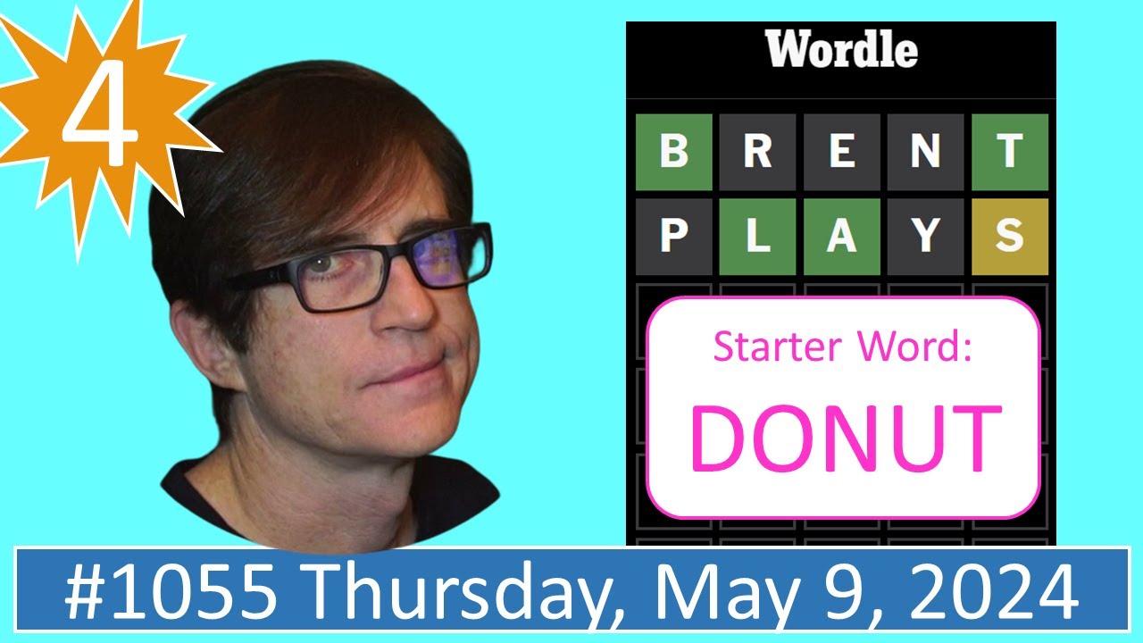 Today's Wordle Answer #1055 Thursday 2024-05-09 | Daily Wordle ...