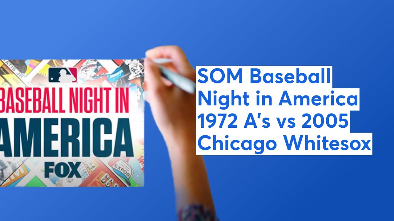 SOM Baseball Night in America 1972 A's vs 2005 Chicago Whitesox - YouTube