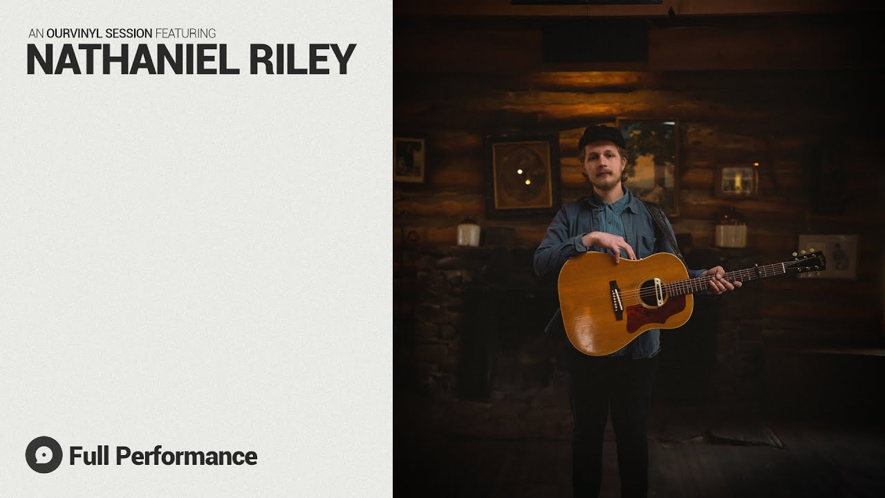 Nathaniel Riley | OurVinyl Sessions - YouTube