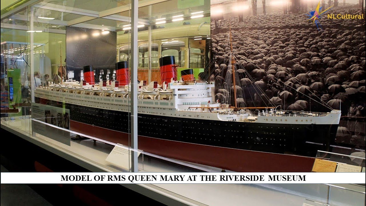 Model of RMS Queen Mary at the Riverside Museum - YouTube