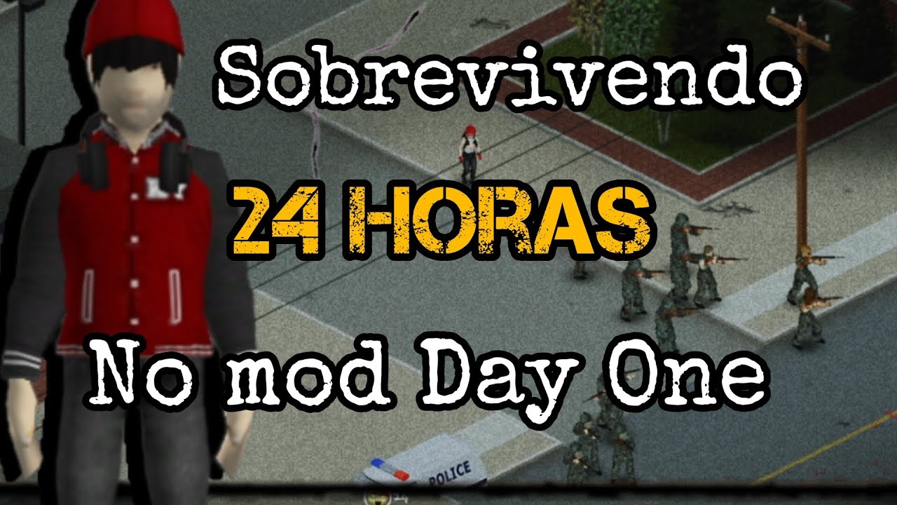 Sobrevivi às primeiras 24 HORAS no PROJECT ZOMBOID com o Mod Day One ...
