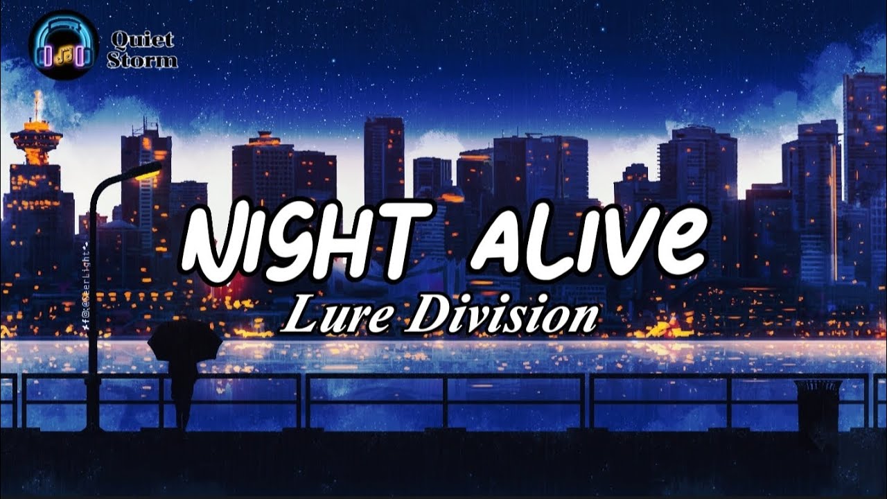 Night Alive - Lure Division (*Lyrics Video *) - YouTube