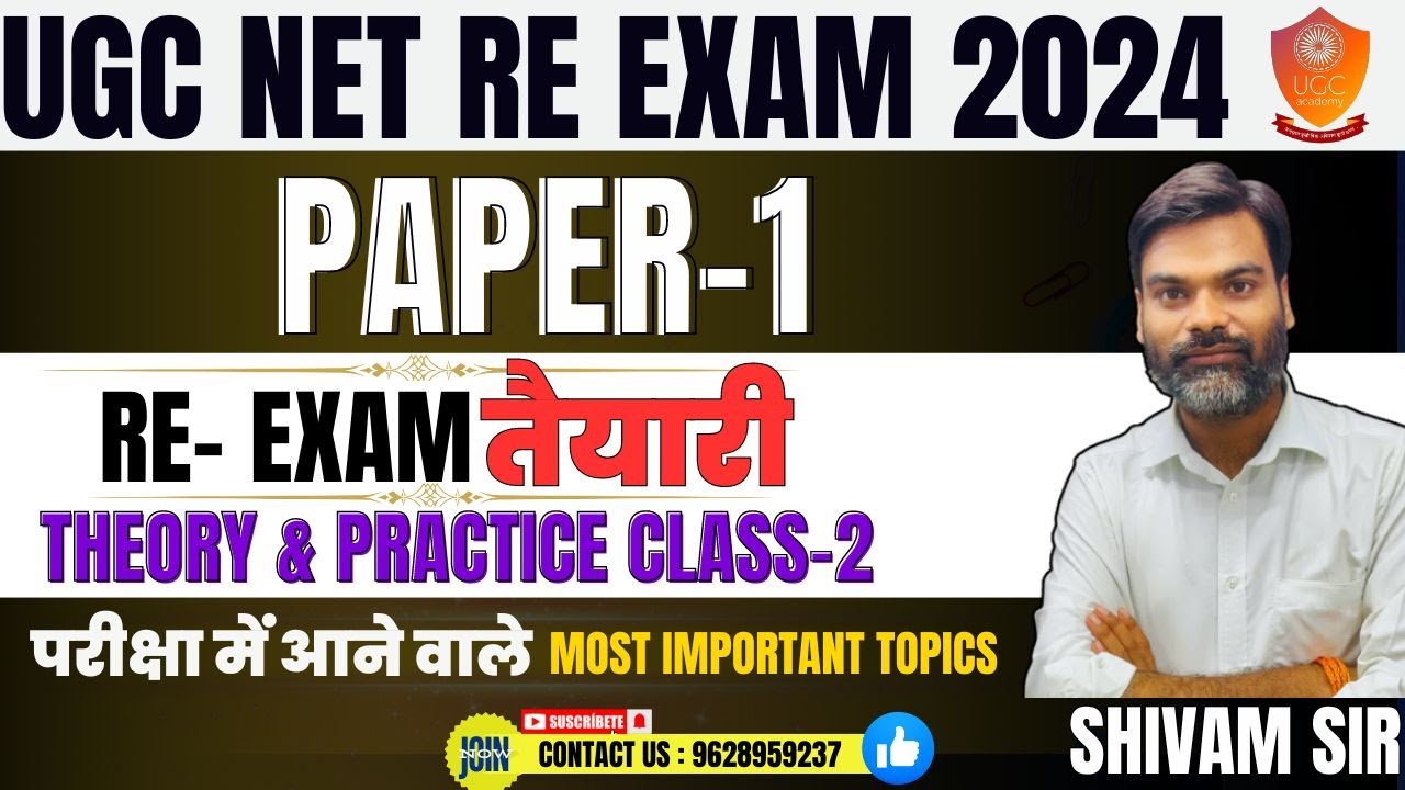 Ugc Net Re Exam Class 2024 Re Exam Preparation Strategy By Ugc Academy Net Paper 1