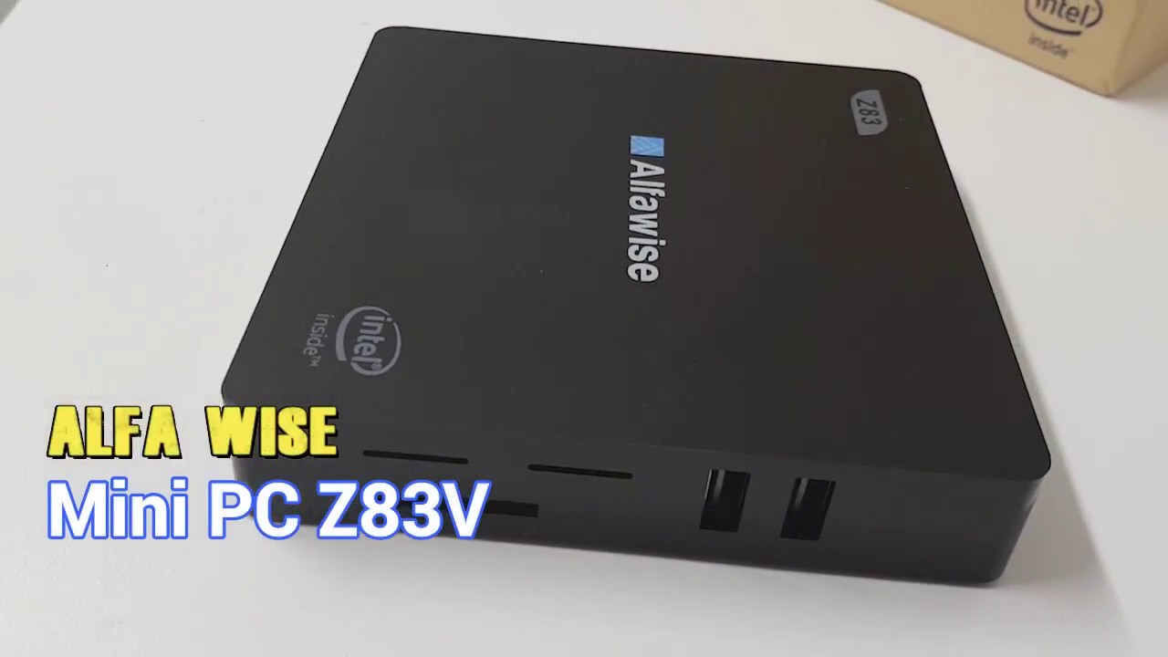 Alfawise Mini PC Z83V by GearbestFR - Unboxing and Test (FR) - YouTube