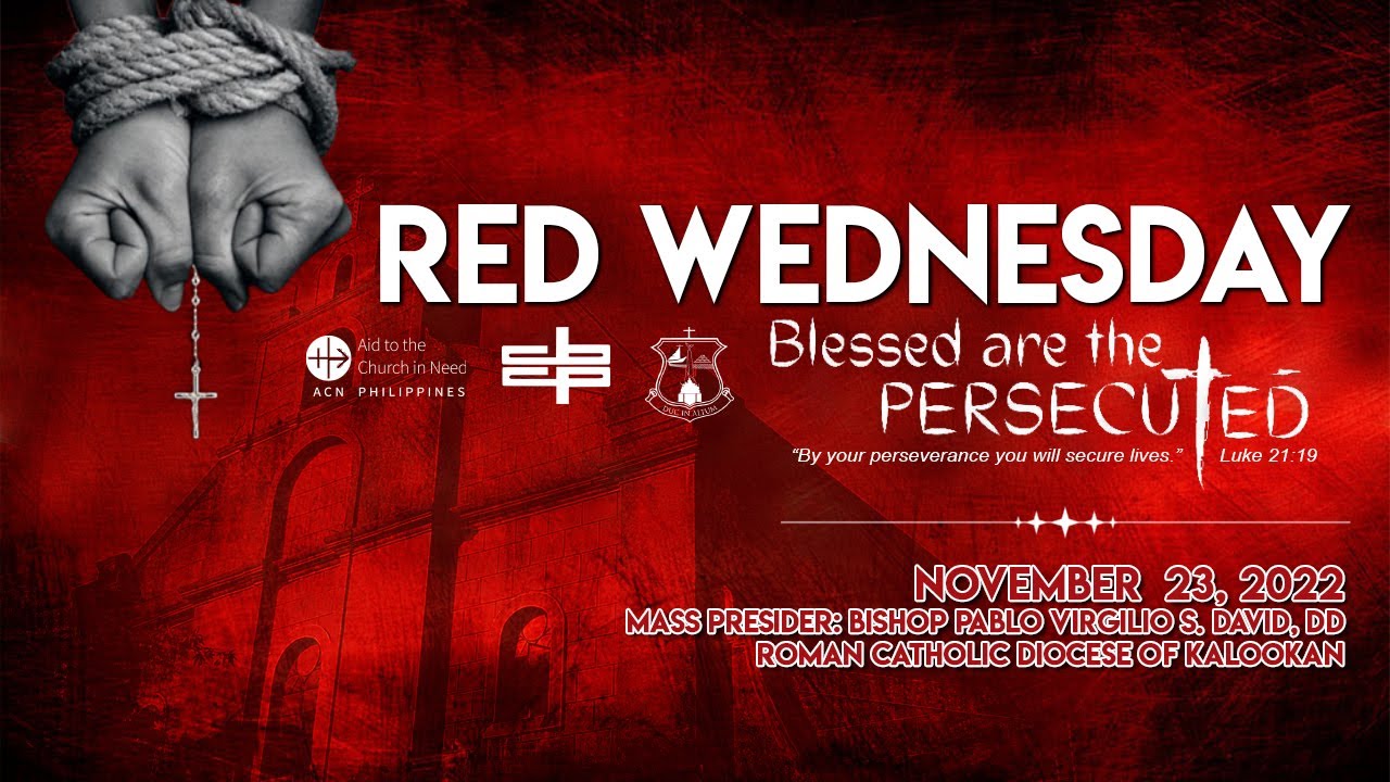 11.23.22|6PM| RED WEDNESDAY Blessed are the Persecuted - YouTube