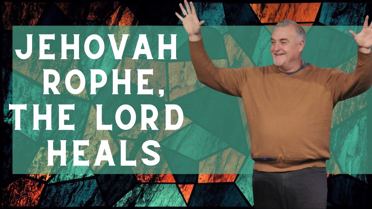 Jehovah Rophe, The Lord Heals - Rodney Wright | 12.10.23 - Full ...