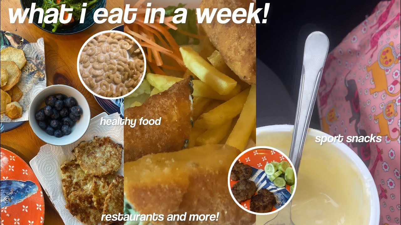 WHAT I *EAT* IN A WEEK! (restaurants, healthy food, snacks, sweets and ...