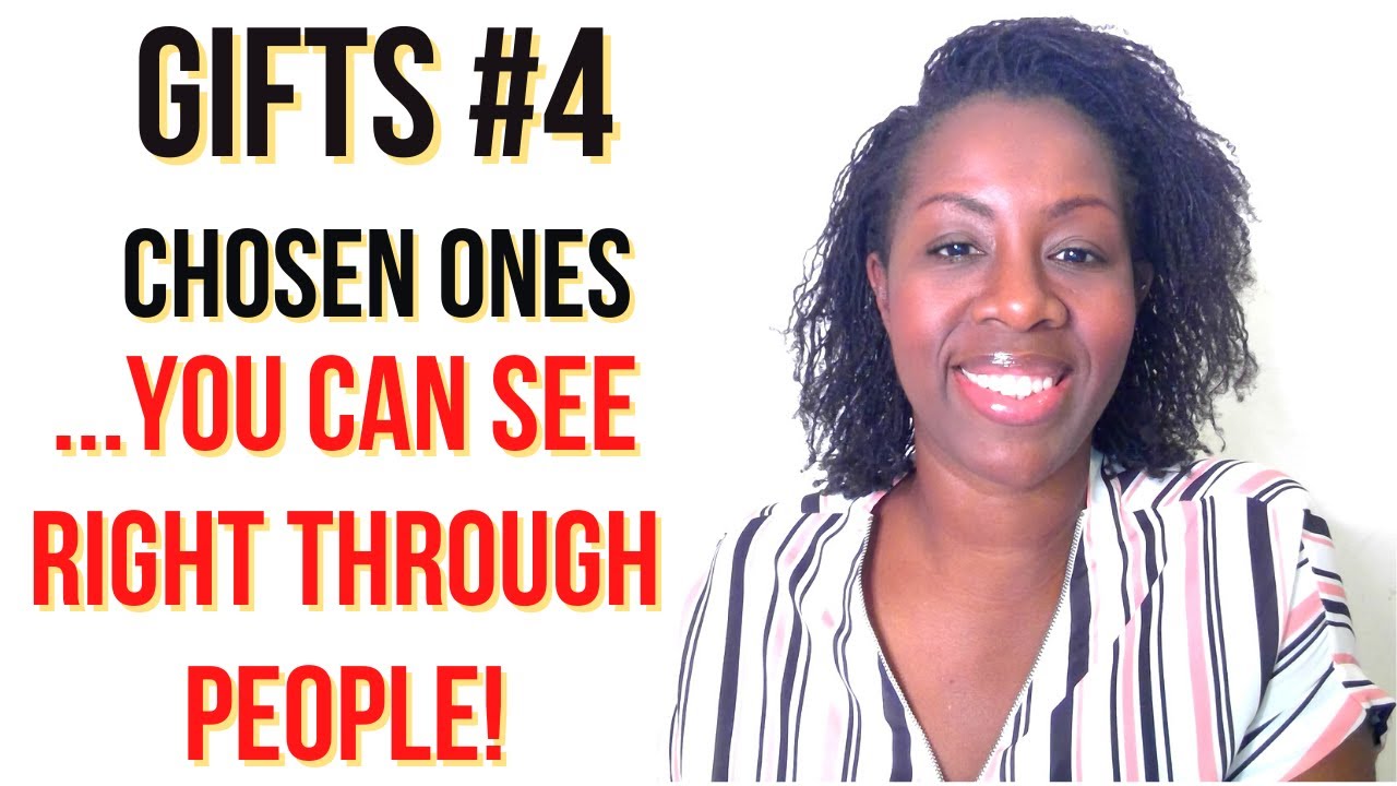 CHOSEN ONES GIFT#4 - ABILITY TO SEE RIGHT THROUGH PEOPLE #chosen # ...