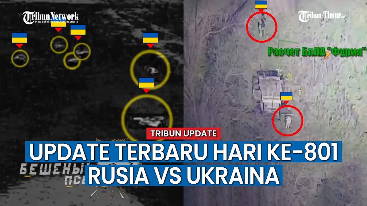 UPDATE HARI KE-801 Rusia vs Ukraina, Rusia Berhasil Cegah Pasukan ...