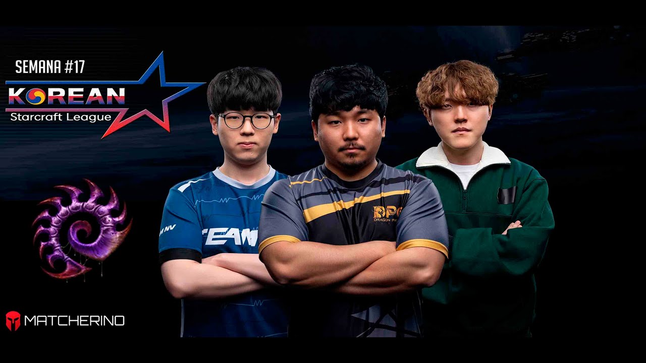 StarCraft 2 - Korean Starcraft League #17 - YouTube