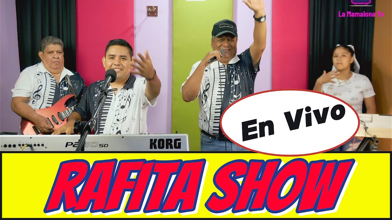 Rafita Show En Vivo (Full) - YouTube Music
