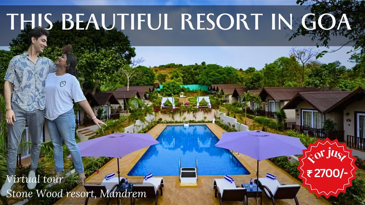 Stone wood resort & spa Mandrem | Luxury Resort in Goa below ₹3000 ...