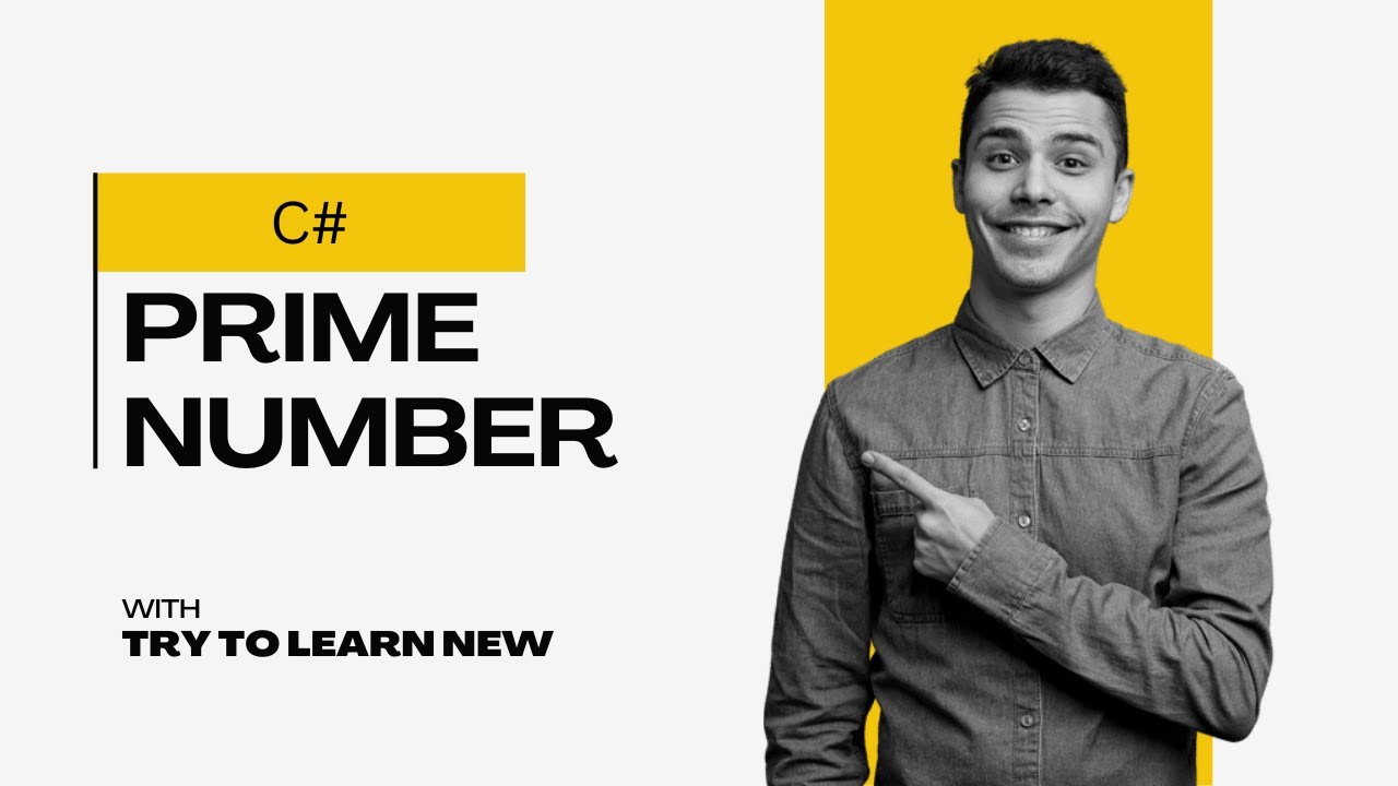 C# Find the prime number from 1 to 100 #PrimeNumber - YouTube
