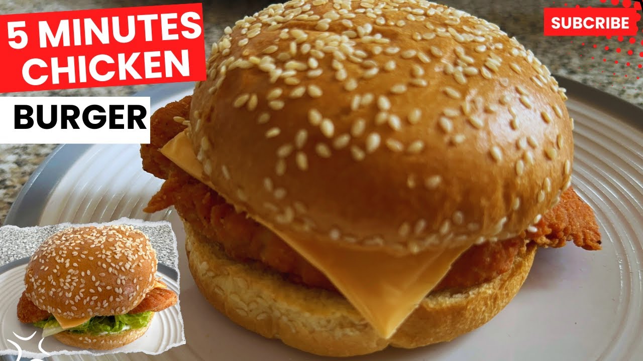 Chicken Burger 5 Minutes | Simple Chicken Burger - YouTube