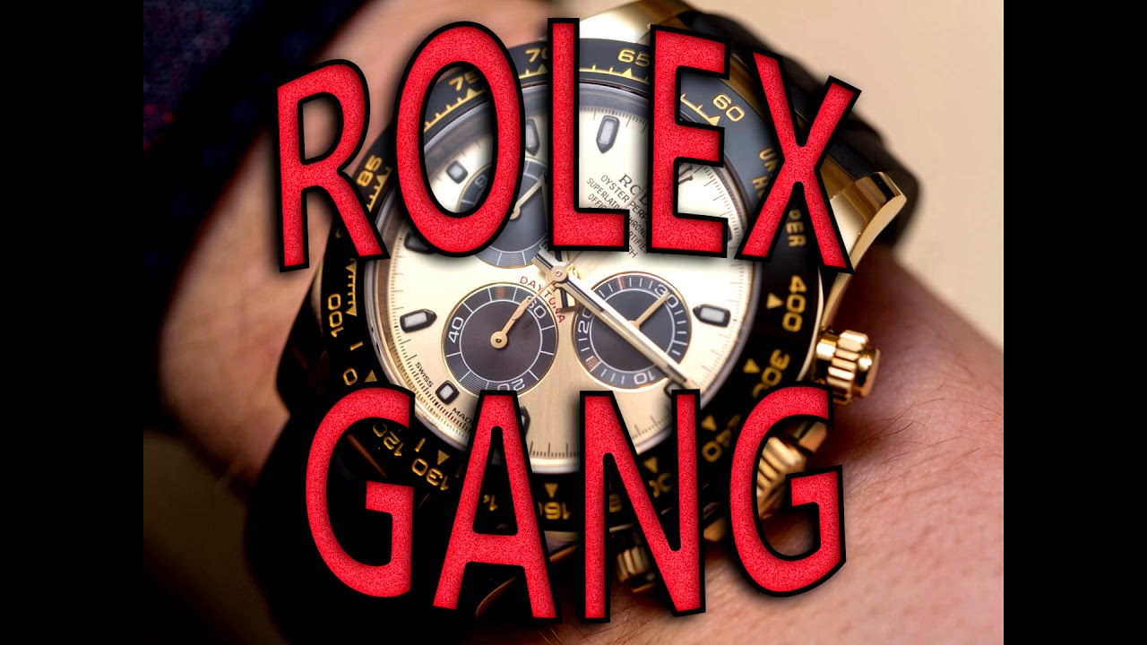 Rolex Gang - YouTube