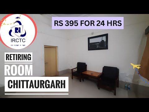IRCTC RETIRING ROOM CHITTAURGARH #retiringroom #irctc #indianrailways # ...