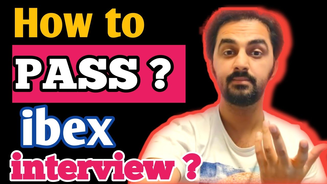 Ibex Global | How to Pass IBEX Interview in 2025 | IBEX Interview Tips ...