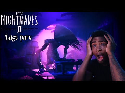 SHE THE FINAL BOSS!!!! Little Nightmares 2 Last part - YouTube