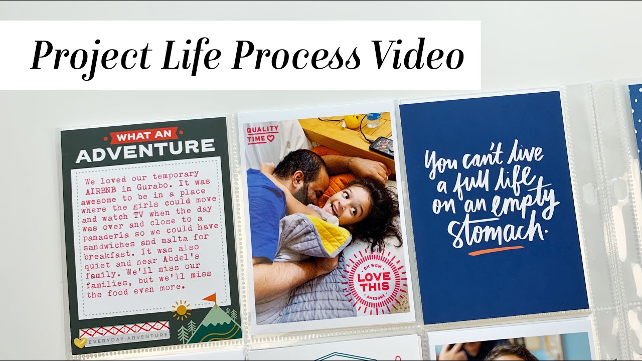 Project Life Process Video Using Everyday Explorers Co. - YouTube