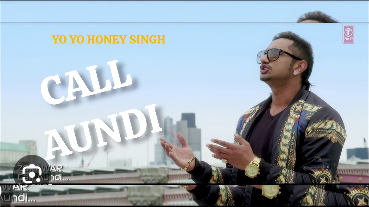 CALL AUNDI | call Aundi | yo yo honey Singh | Vivek Kumar | edit by ...