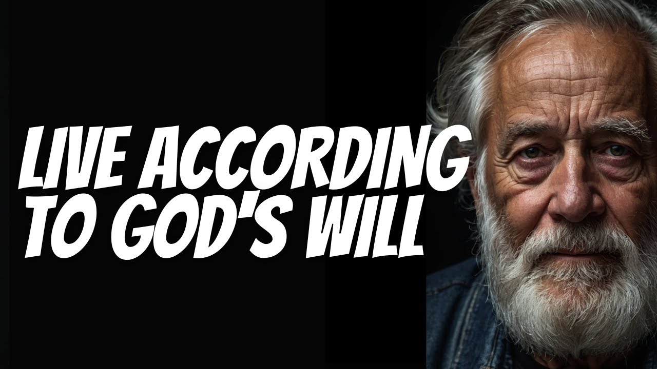 LIVE ACCORDING TO GOD'S WILL - YouTube