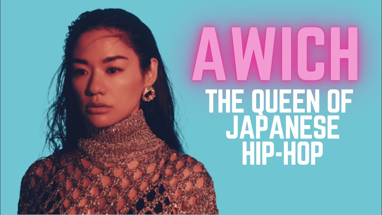 AWICH - Queen Of Japanese Hip-Hop - Prepares For Global Domination - YouTube