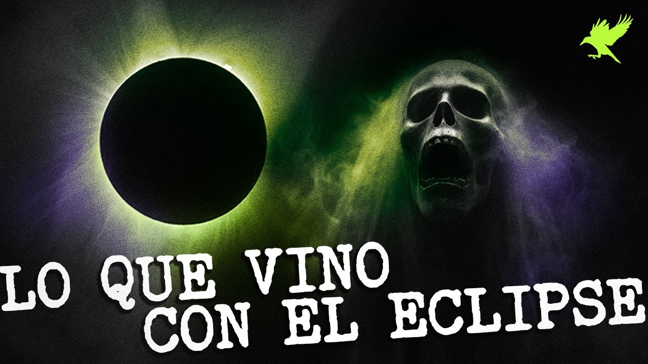 LO QUE VINO CON EL ECLIPSE | Historias de terror | Gritos en la noche ...
