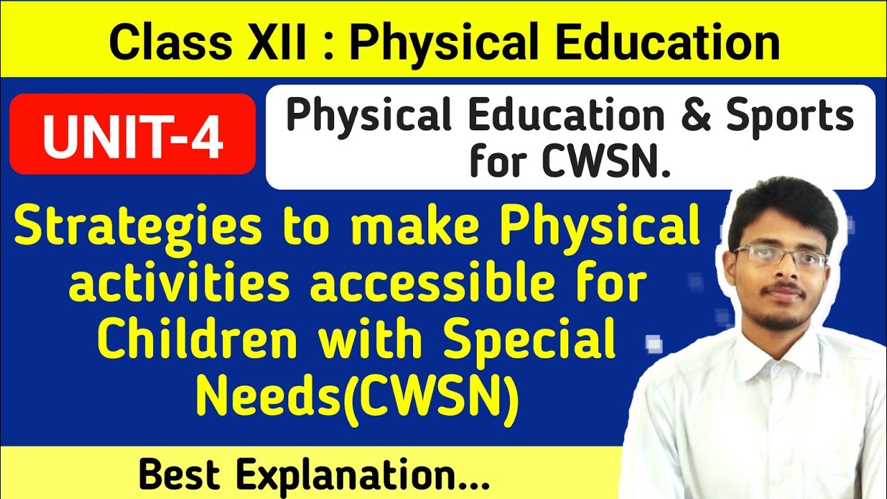 4 6 Strategies To Make Physical Activities Accessible For CWSN Chapter 4-6-strategies-to-make-physical-activities-accessible-for-cwsn-chapter