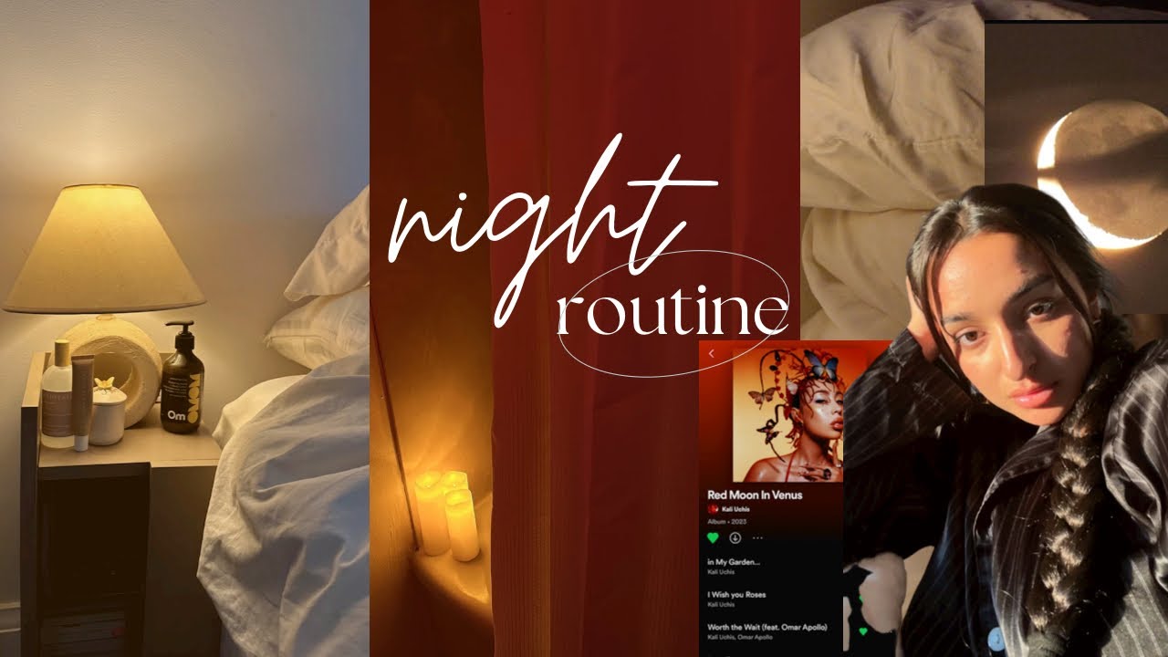 my 2023 NIGHT ROUTINE for optimal REST romanticizing my life, self care ...