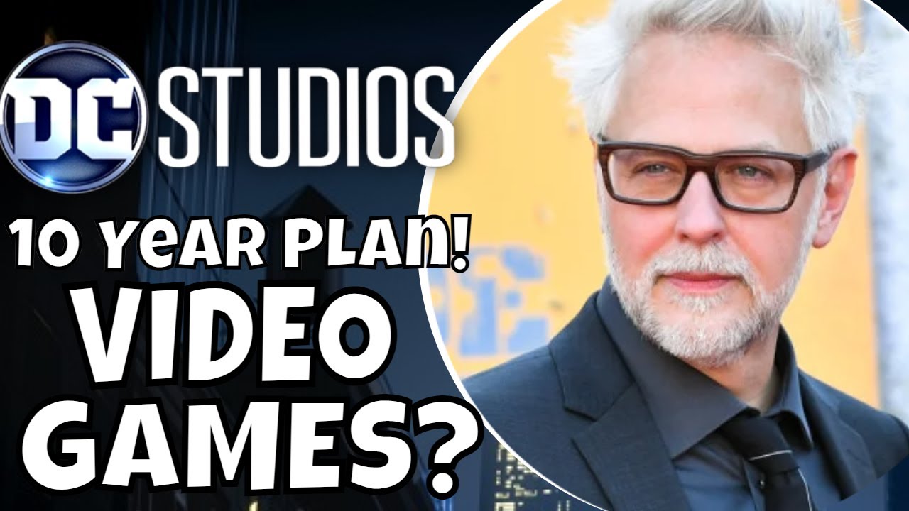 James Gunn DC 10 Year Plan Update Video Games DCU DC Studios News - YouTube