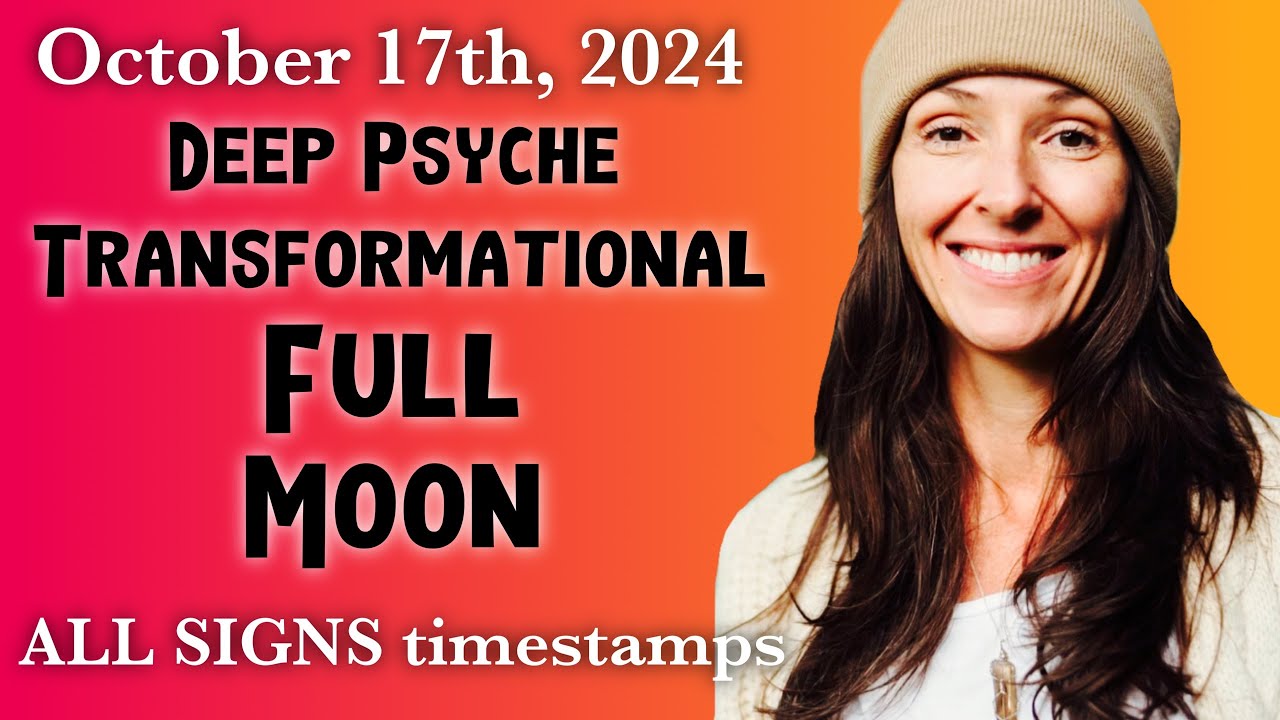 October Full Moon Deep Dive 💫 ALL SIGNS timestamps - YouTube