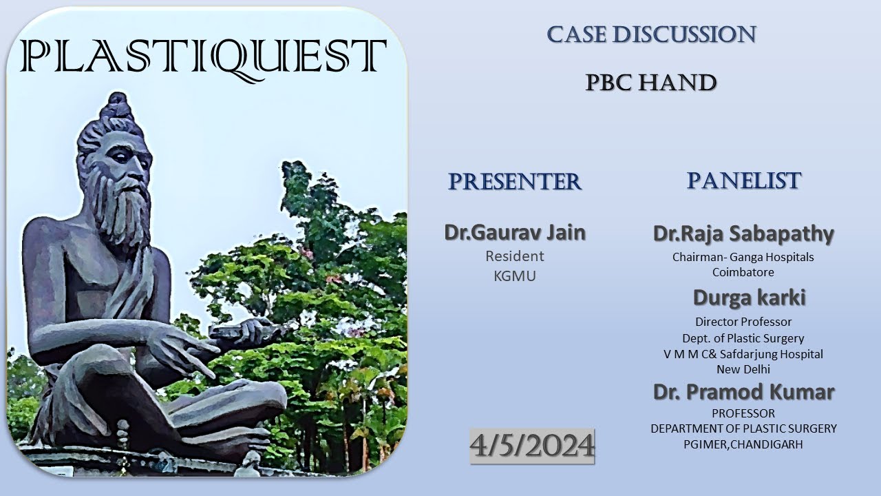 Plastiquest Case Presentation : PBC hand - YouTube