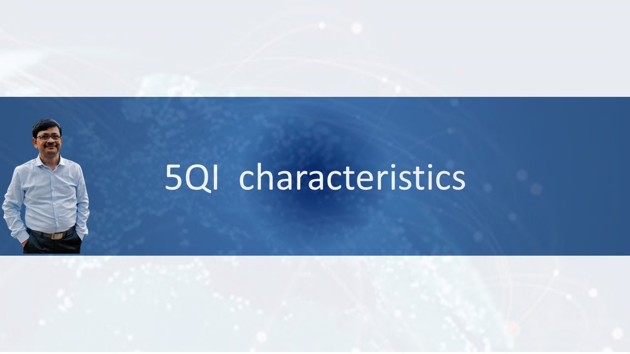 5QI characteristics (12/12) - YouTube