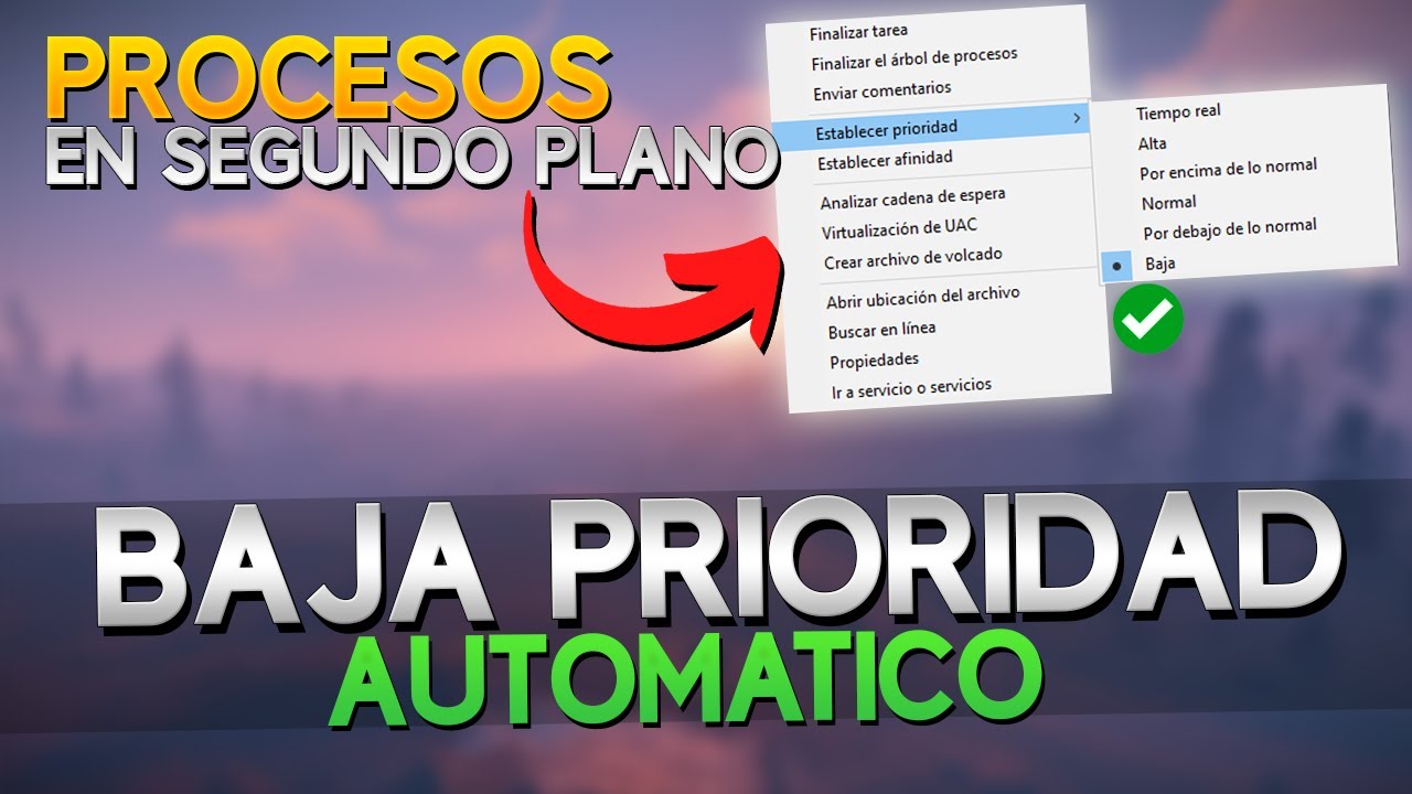COMO BAJAR LA PRIORIDAD DE LOS PROCESOS EN SEGUNDO PLANO AUTOMATICO ...
