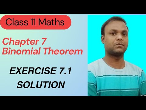 Class 11 Maths (Ncert) Chapter 7 Binomial Theorem Exercise 7.1 Solution - YouTube