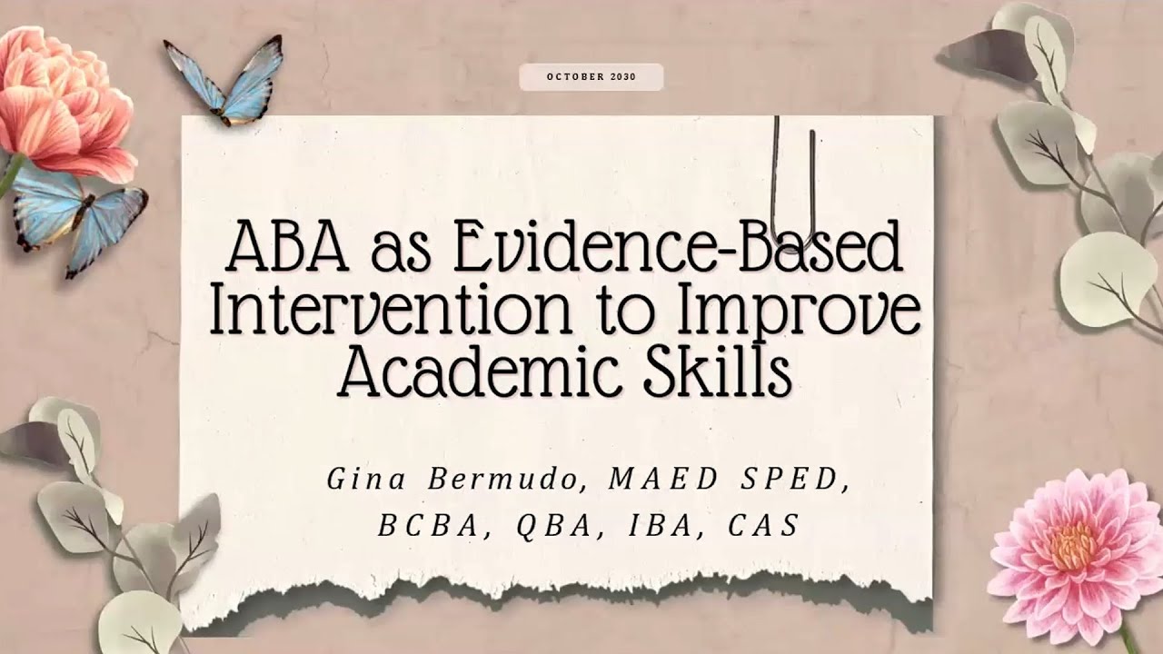 ABA as Evidence Based Intervention to Improve Academic Skills | Ms ...