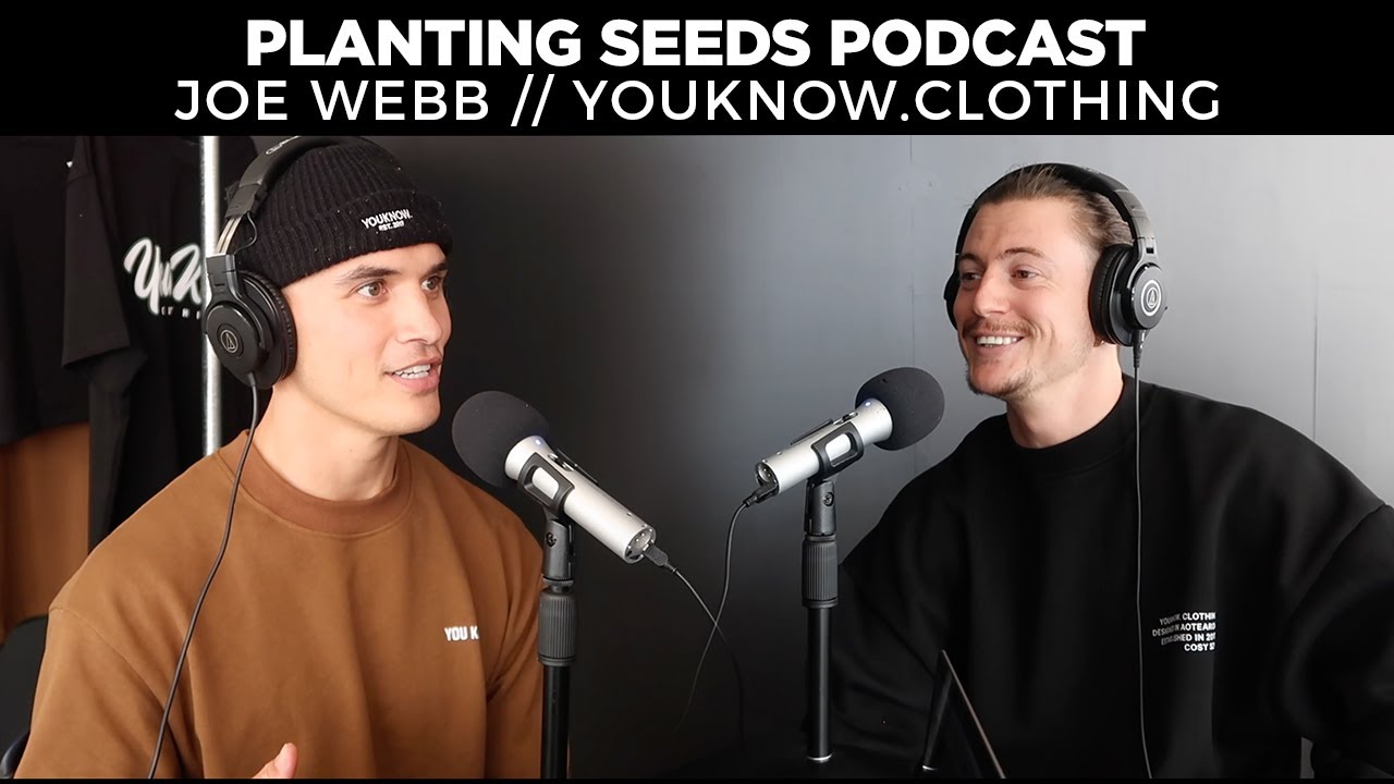 Joe Webb - Starting a Clothing Brand & Being OK to Talk to Someone ...