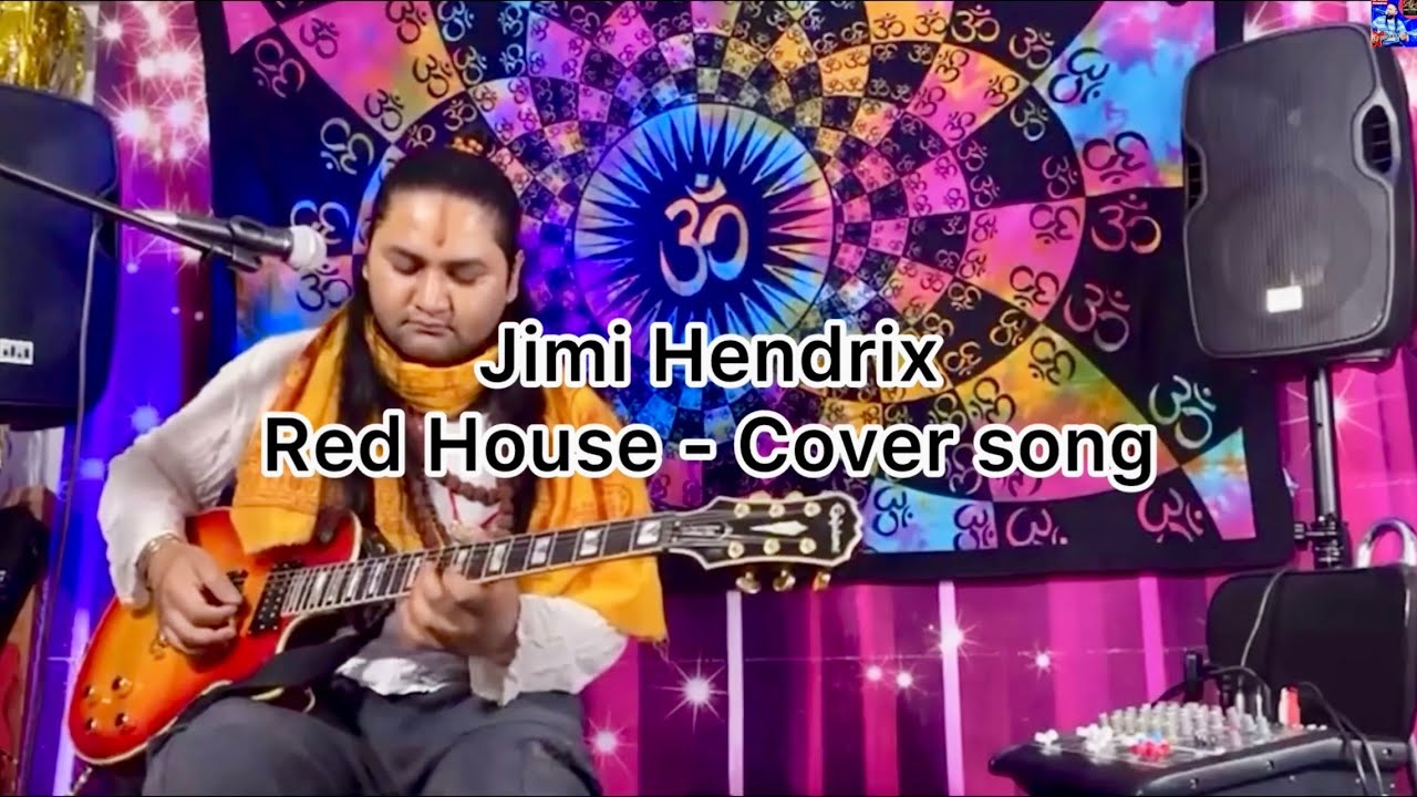 Red House - Jimi Hendrix | Cover Song with lyrics - YouTube