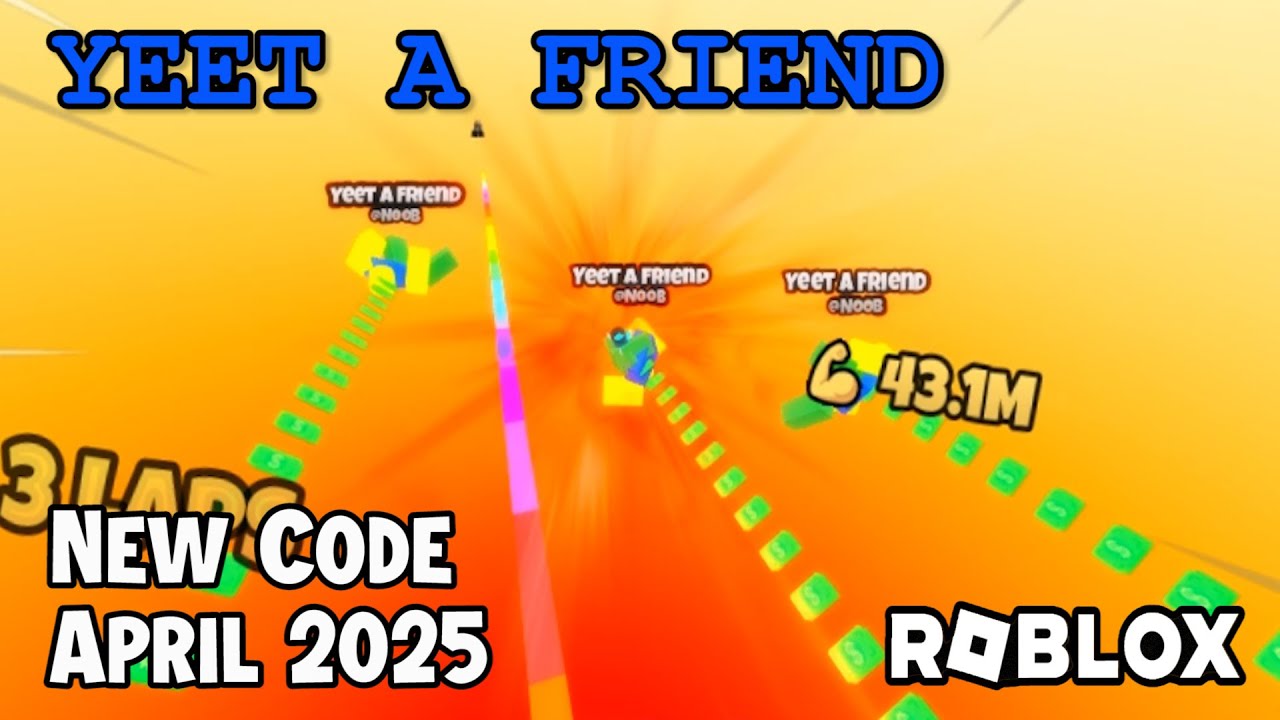 Roblox Yeet A Friend New Code April 2025 - YouTube